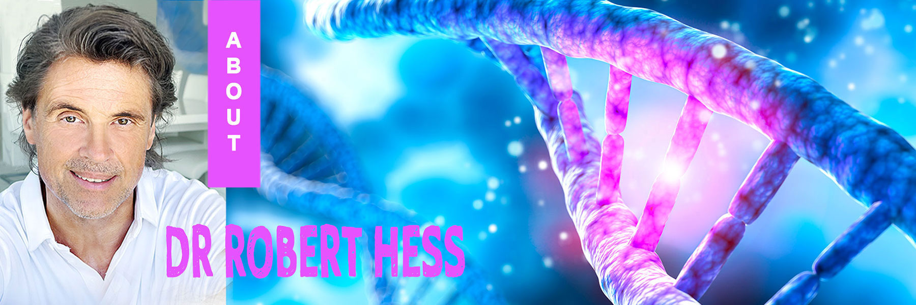 Dr Robert Hess | Medical Scientist